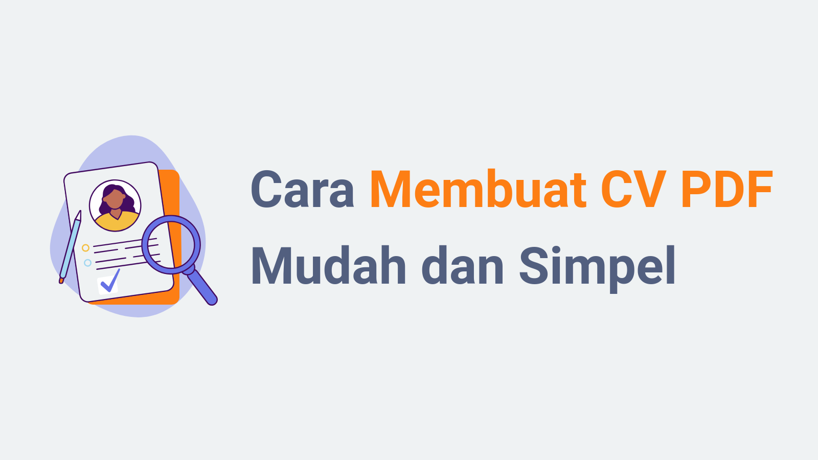 Cara Membuat CV PDF Mudah dan Simpel | Resmume.com